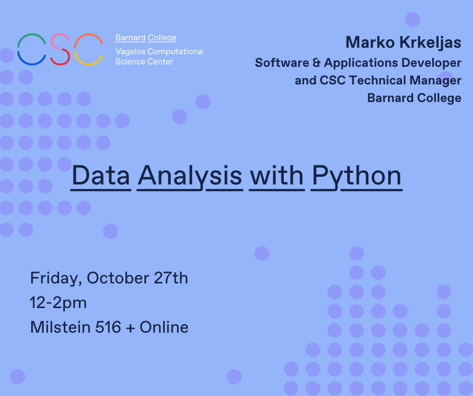 Csc Workshop Data Analysis With Python Barnard College